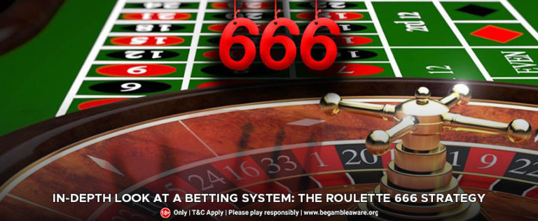 In-depth Look at a Betting System: The Roulette 666 Strategy